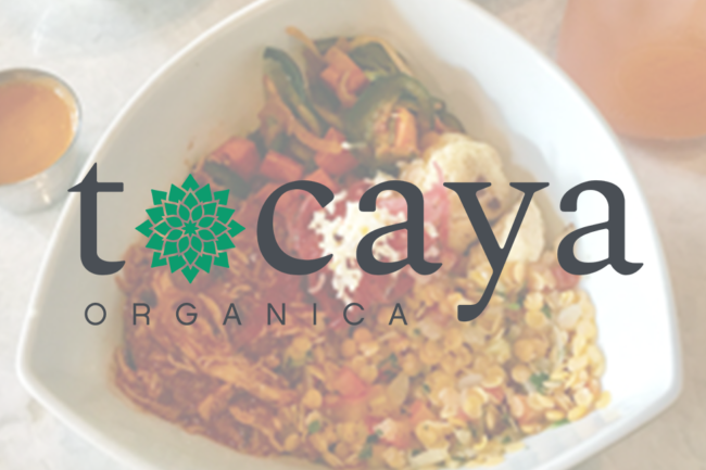 Restaurant of the Week: Tocaya Organica | Hollywood Chamber of Commerce